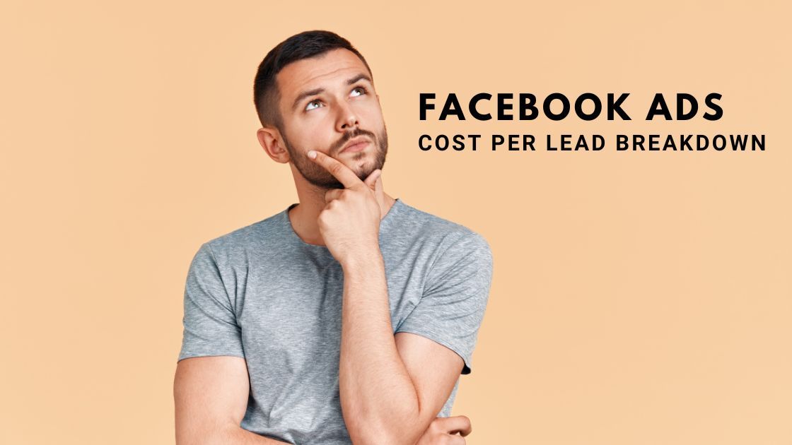 Facebook Ads Average Cost Per Lead In India: CPL Breakdown